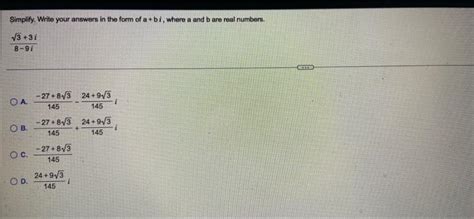 solved simplify write your answors in the form of a bi
