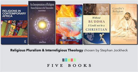 Religious Pluralism And Interreligious Theology Five Books Reader List