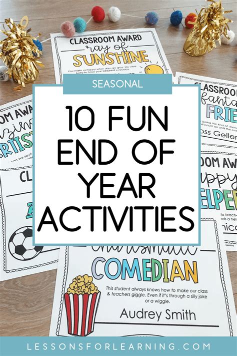10 Fun End Of Year Activities Lessons For Learning