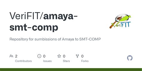 Github Verifitamaya Smt Comp Repository For Sumbissions Of Amaya To