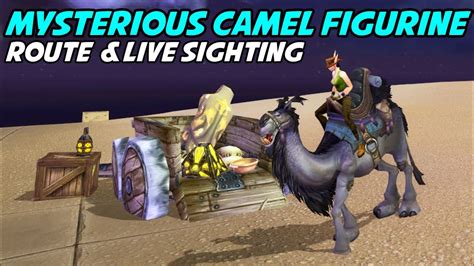 Mysterious Camel Figurine Guide Includes Live Sighting Youtube