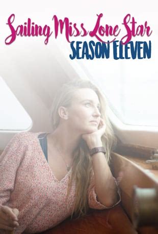 Watch Sailing Miss Lone Star S11 Online Vimeo On Demand On Vimeo