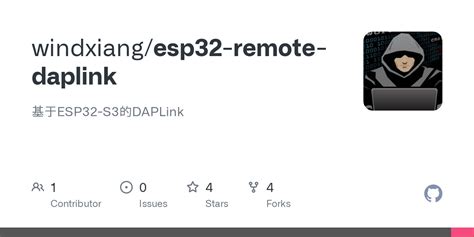github windxiang esp32 remote daplink 基于esp32 s3的daplink