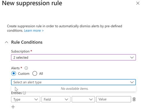 Cant Select Alert Type In New Suppression Rule Microsoft Qanda