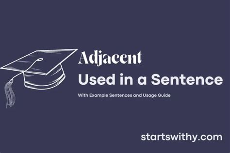Adjacent In A Sentence Examples 21 Ways To Use Adjacent Adjacent In A Sentence Examples 21 Ways To Use Adjacent