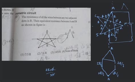 The Resistance Of All The Wires Between Any Two Adjacent Dots Is R Then