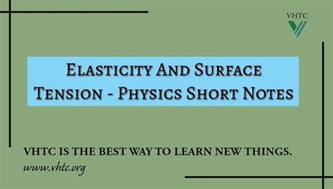 Elasticity And Surface Tension Physics Short Notes 📚 R Vhtc
