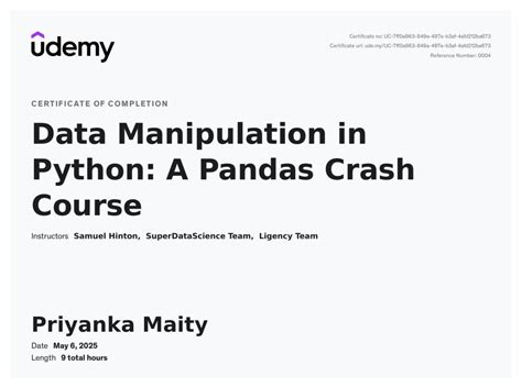 Completed the 'Data Manipulation in Python: A Pandas Crash Course' on Udemy, gaining practical ...