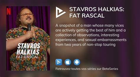 Regarder Stavros Halkias Fat Rascal Streaming