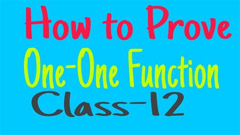 Functions Class 12 One One Function Youtube