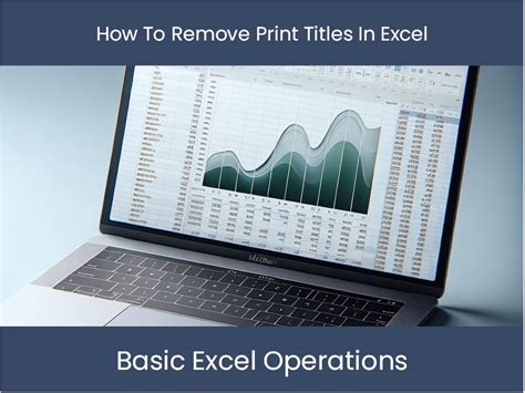 Excel Tutorial How To Remove Print Titles In Excel