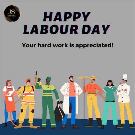 Js Digital On Linkedin Labourday Workersday Hardworkpaysoff Labourday2024…