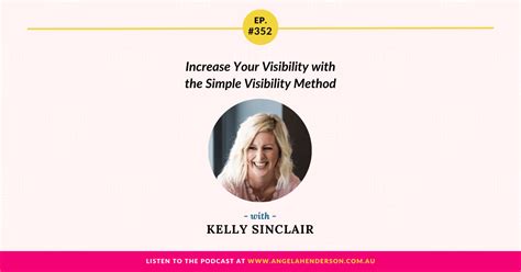 Increase Your Visibility With The Visibility Method Business Coach Angela Henderson