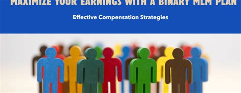 Structure Of Binary Multi Level Marketing Compensation Plan