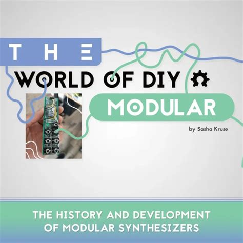 The World Of Diy Modular Synthesizer Ebook Modulove