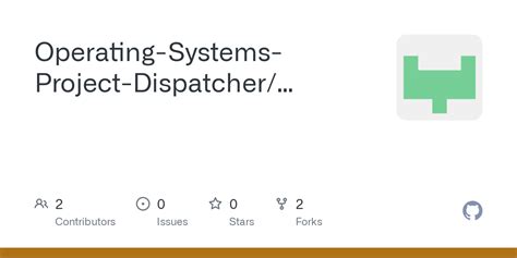 github operating systems project dispatcher multilevedispatchershell