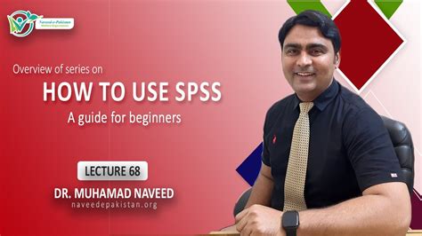 How To Use The Spss Statistical Analysis Overview Of Series