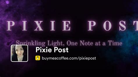 Pixie Post Is Uplifting Hearts And Sparking Inner Power—one Radiant Post