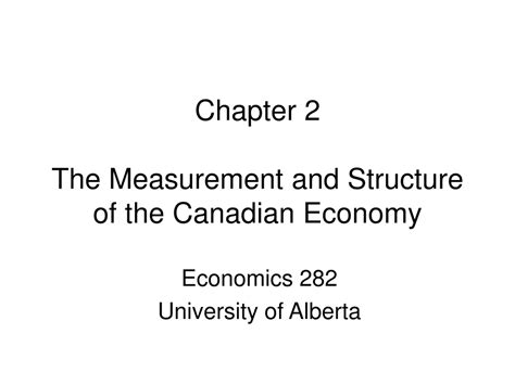 Ppt Measurement And Structure Of Canadian Economy Powerpoint