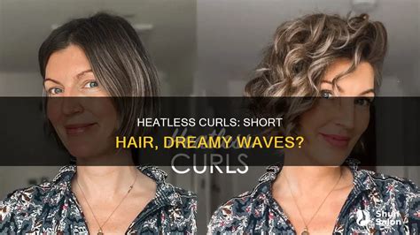 Heatless Curls Short Hair Dreamy Waves Shunsalon