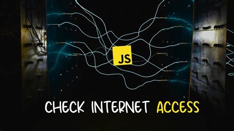 How To Check Internet Access With Javascript Youtube