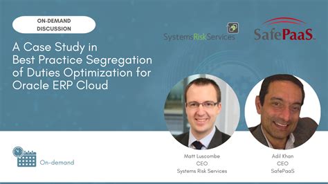 Segregation Of Duties For Oracle Erp Cloud Safepaas