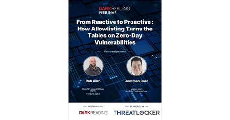 Scott Arsenault On Linkedin From Reactive To Proactive How Allowlisting Turns The Tables On