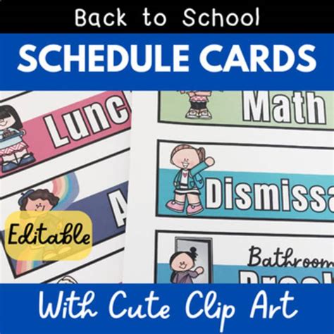 Colorful Classroom Schedule Cards Editable With Cute Clip Art