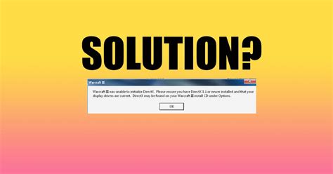 HOW TO Fix Unable To Initialize DirectX In Warcraft Frozen Throne Solved Mabzicle