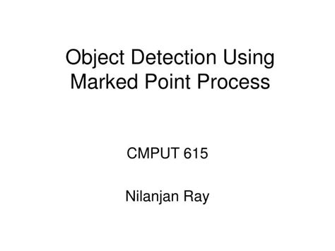 Ppt Object Detection Using Marked Point Process Powerpoint