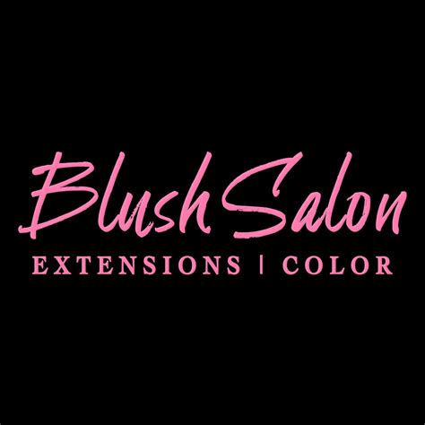 Blush Salon Owassos Best Extensions And Color Salon