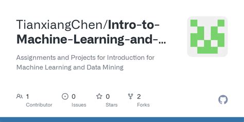 github tianxiangchen intro to machine learning and data mining