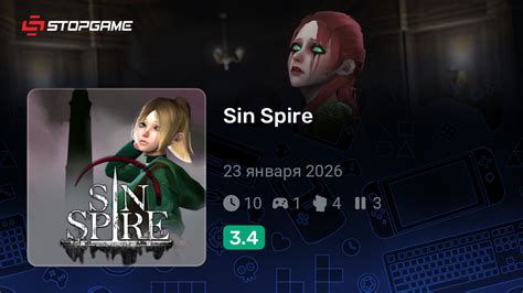 Sin Spire — обзоры и отзывы описание дата выхода официальный сайт