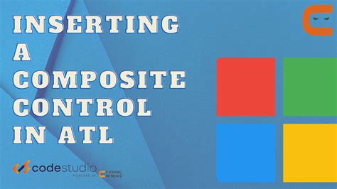 Inserting A Composite Control In Atl Naukri Code 360