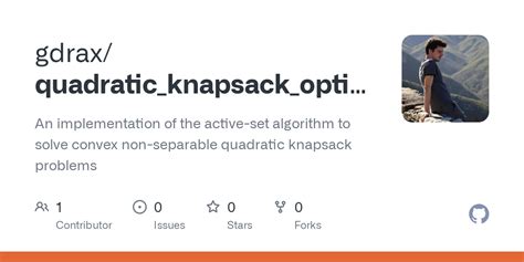 GitHub Gdrax Quadratic Knapsack Optimization An Implementation Of The Active Set Algorithm To