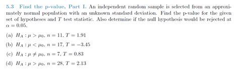 Solved Find The P Value Part I An Independent Random Chegg