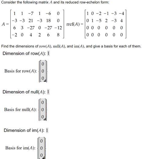 Solved Consider The Following Matrix A And Its Reduced Chegg