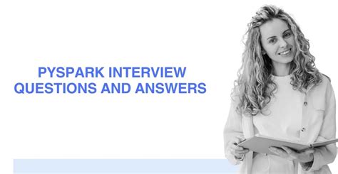 20 Must Know Pyspark Interview Questions And Answers