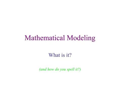 Ppt Mathematical Modeling Powerpoint Presentation Free Download Id