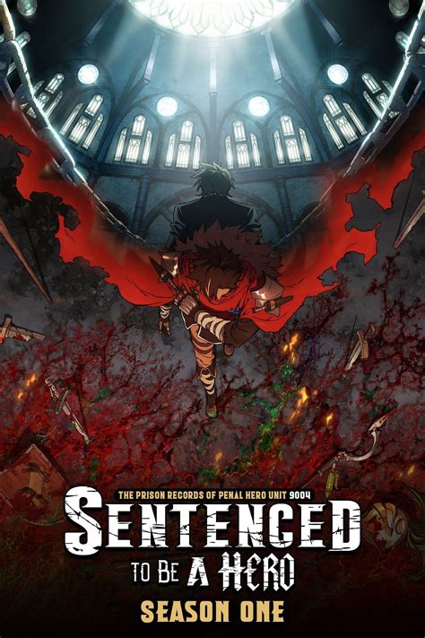 Where To Watch Sentenced To Be A Hero • Temporada 1 Online Plex