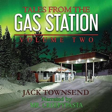 Tales From The Gas Station Audiobooks