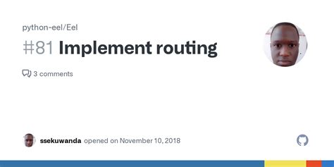 Implement Routing · Issue 81 · Python Eeleel · Github