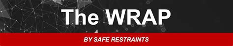 The Wrap Restraint Learn About Our Safe Restraint L Command Sourcing