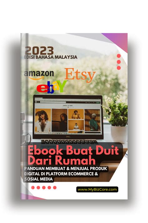 Ebook Buat Duit Dari Rumah Menjual Produk Digital Mybizcore Ezbyz