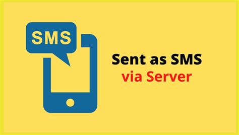 Sent As Sms Via Server Meaning And How To Stop It