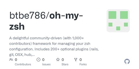 Github Btbe786oh My Zsh A Delightful Community Driven With 1000 Contributors Framework