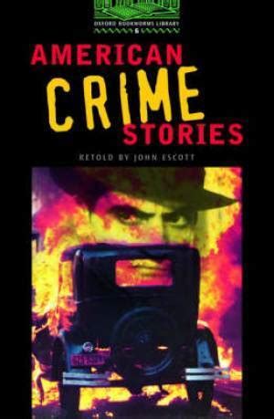 American Crime Stories By John Escott Goodreads