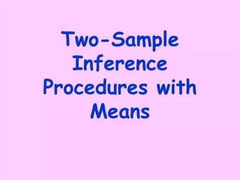 ppt two sample inference procedures with means powerpoint