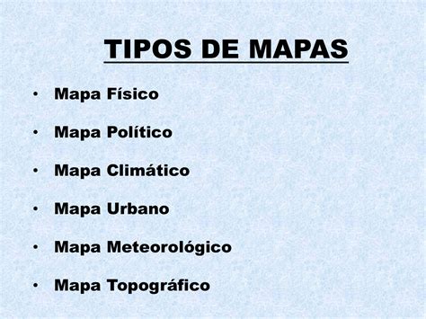 Tipos De Mapas