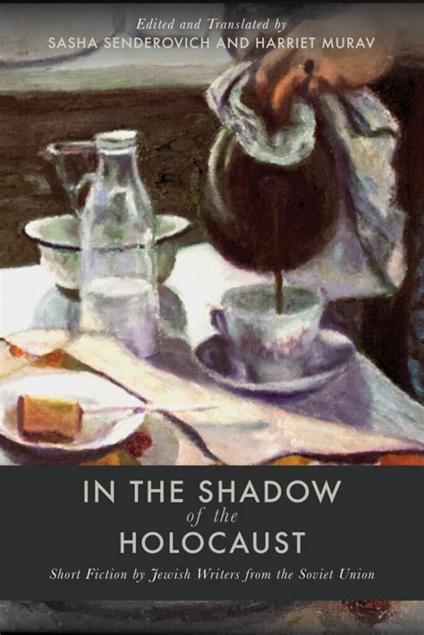 Book Talk In The Shadow Of The Holocaust Short Fiction By Jewish